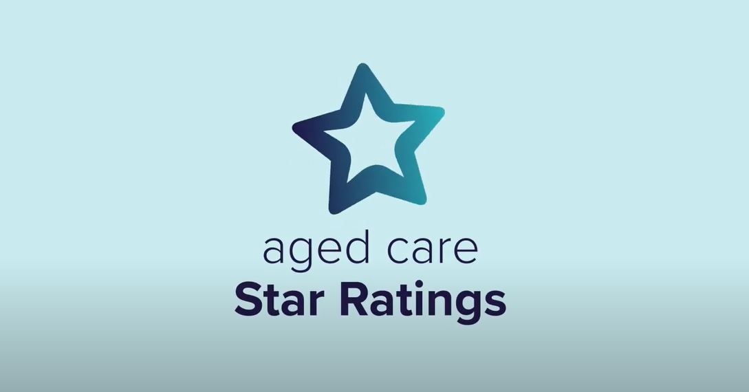 Star Ratings ‘how to’ for Residential Aged Care | Australian Government ...