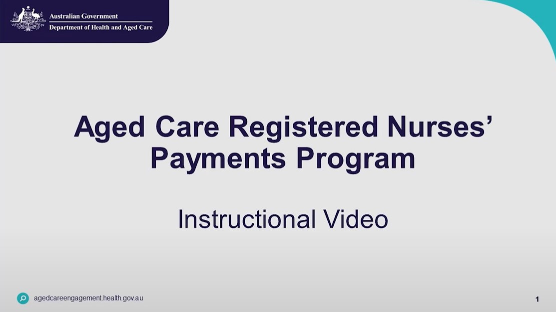 Staffing profile instruction video – Aged Care Registered Nurses’ Payments Program | Australian ...