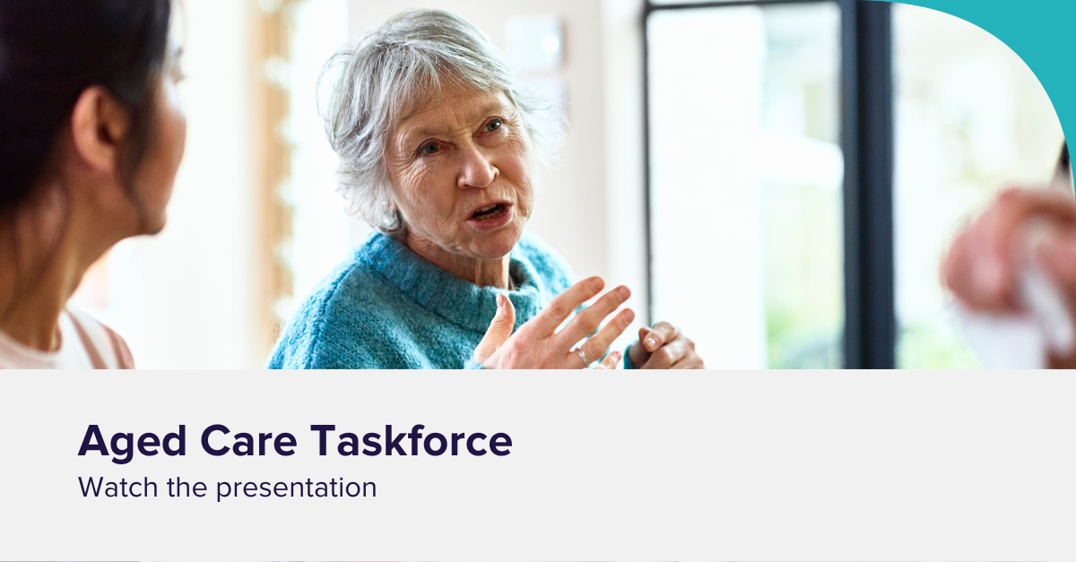 Presentation on the Aged Care Taskforce report webinar recording – 12 ...