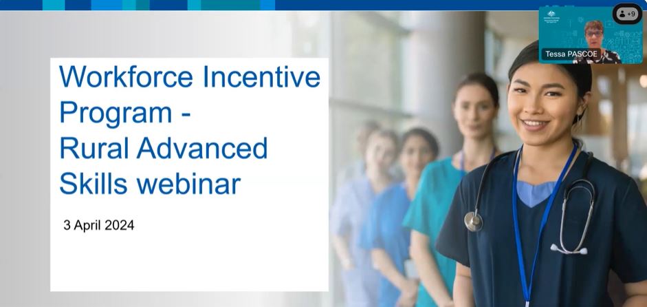 Workforce Incentive Program – Rural Advanced Skills – Webinar recording ...