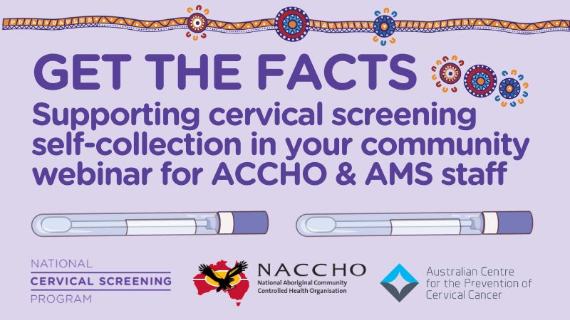 Webinars on cervical screening for Aboriginal and/or Torres Strait ...