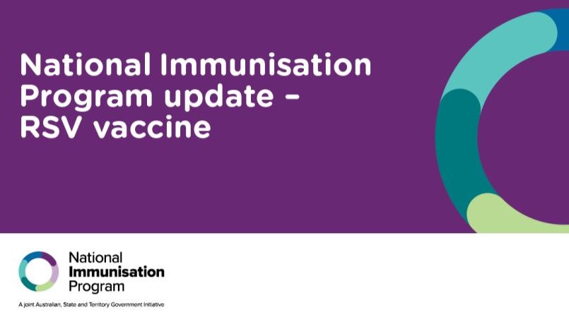 National Immunisation Program update - RSV vaccine | Australian Government Department of Health ...
