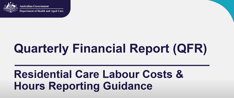 Quarterly Financial Report (QFR) Residential Care Labour Costs & Hours Reporting Guidance ...