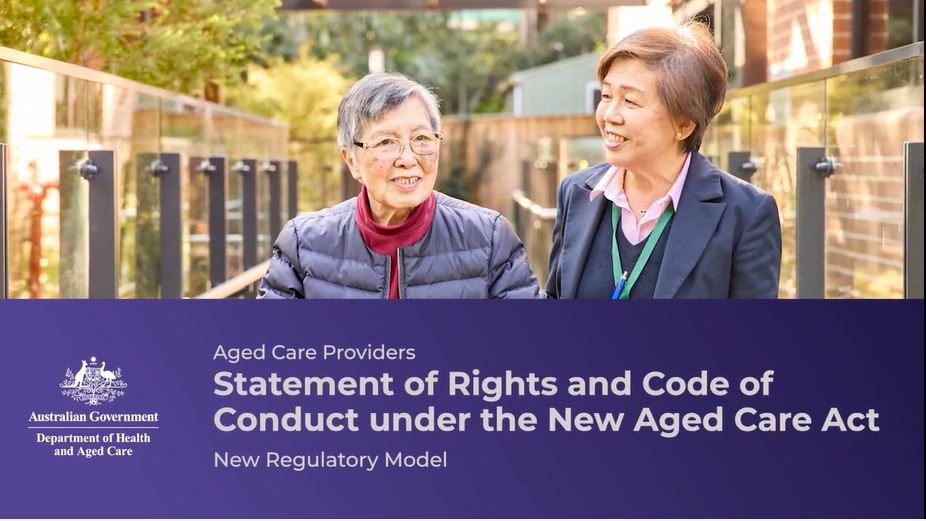Statement of Rights and Code of Conduct under the new Aged Care Act | Australian Government ...
