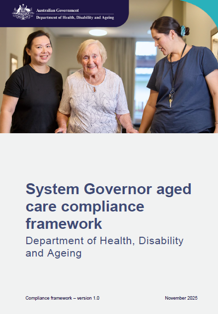 System Governor aged care compliance framework | Australian Government ...