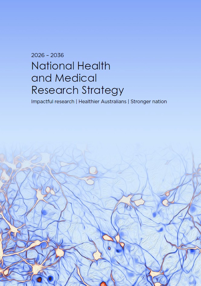 National Health and Medical Research Strategy 2026-2036 | Australian ...