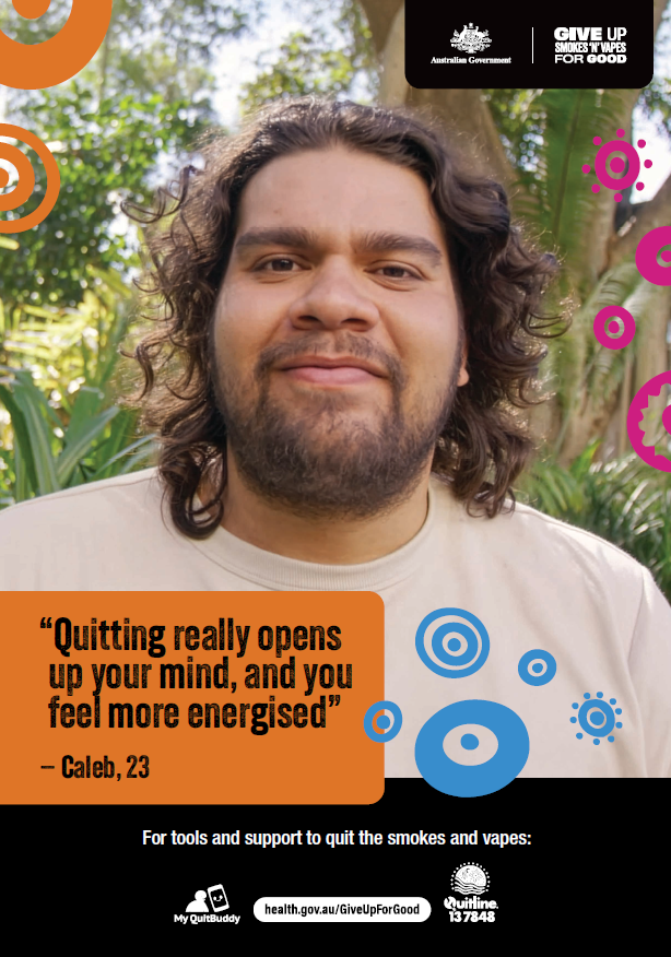 Caleb's story – First Nations poster | Give up for good | Australian ...