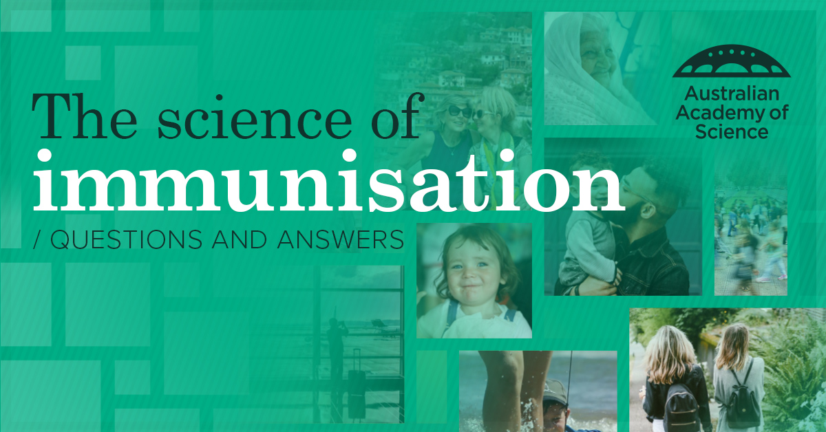 The science of immunisation: your questions answered | Australian ...