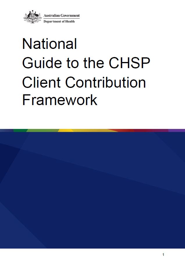 National Guide to the CHSP Client Contribution Framework | Australian ...