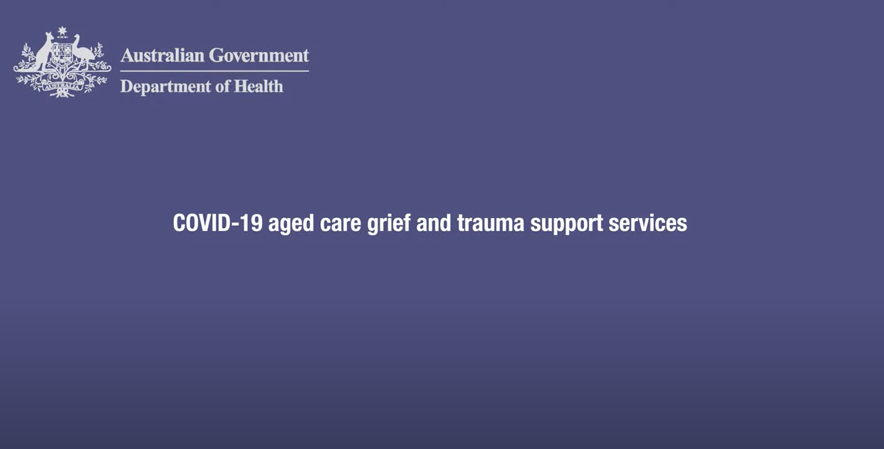 COVID-19 aged care grief and trauma support services – Auslan translation | Australian ...