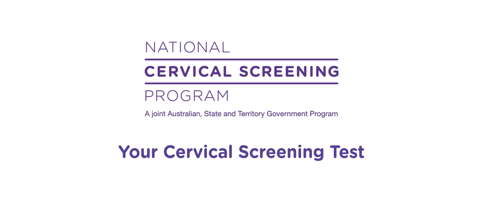 National Cervical Screening Program – Your choices explained ...