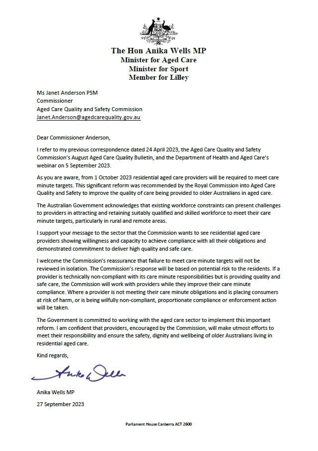 Letter from Minister for Aged Care the Hon. Anika Wells on care minutes ... Letter from Minister for Aged Care the Hon. Anika Wells on care minutes ...
