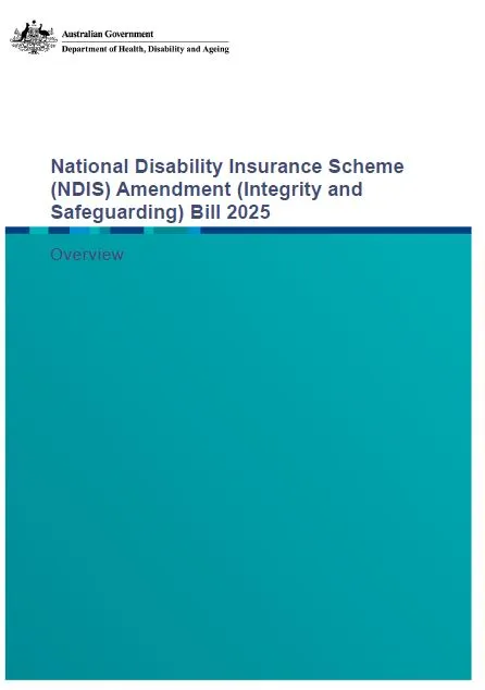 NDIS Amendment (Integrity and Safeguarding) Bill 2025 Overview ...